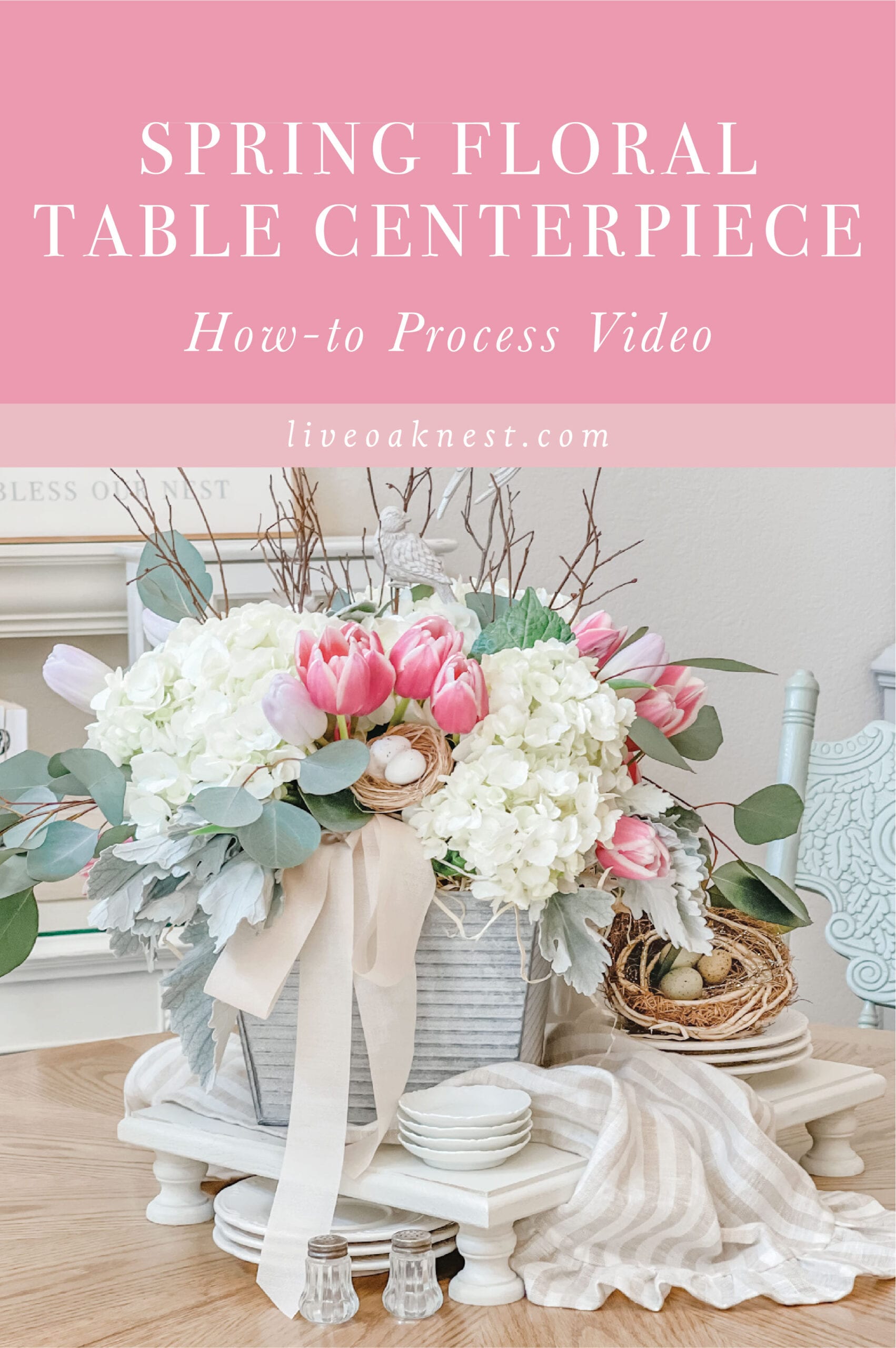 Spring Floral Table Centerpiece - Live Oak Nest