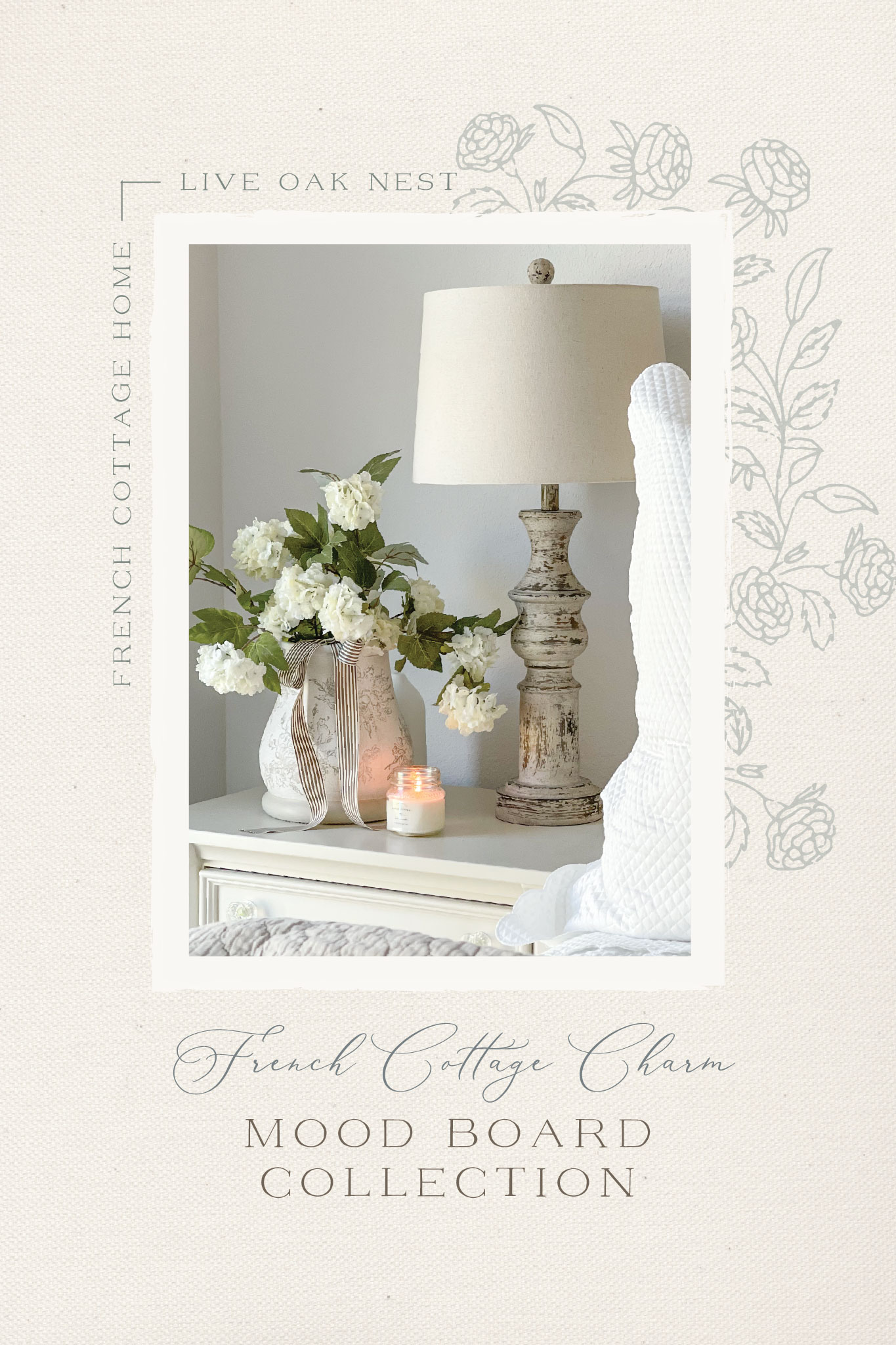 French Country Cottage Charm Mood Board Sign Up - Live Oak Nest